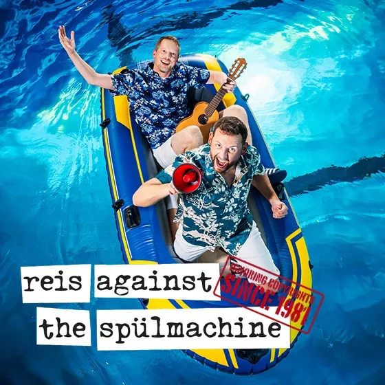 Reis Against The Spülmachine - Tourlaub Tickets - alle Termine auf ...