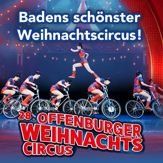Offenburger Weihnachtscircus Tickets - alle Termine auf einen Blick - Karten online bestellen ...