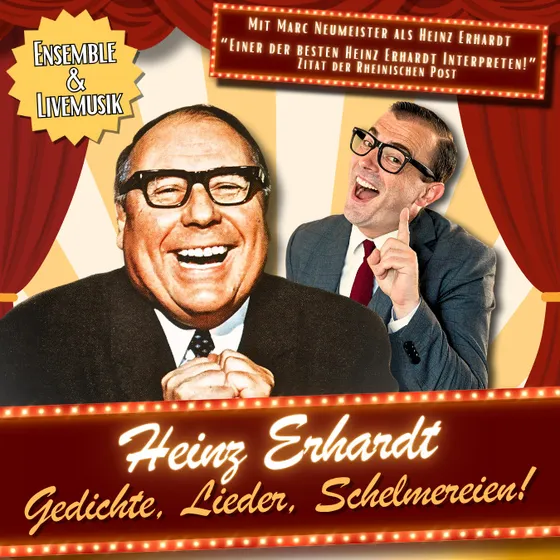 Heinz Erhardt - Gedichte, Lieder, Schelmereien! Tickets - alle Termine auf einen Blick - Karten ...