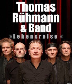 Thomas Rühmann & Band “Lebensreise” Sa. 18.10.2025 um 19:00 Uhr Tickets ...