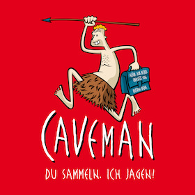 CAVEMAN "Du sammeln, ich jagen!" - mit Martin Luding Fr. 06.02.2026 um ...
