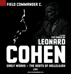 Field Commander C. - The Songs of Leonard Cohen - Early works - the ...