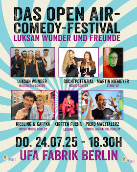 Ticketshop | Berlin.de - Das Open Air Comedy Festival - Luksan Wunder & Gäste Tickets, ufaFabrik ...