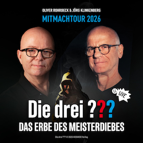 Die drei ??? Das Erbe des Meisterdiebes als Mitmachhörspiel Di. 22.09. ...
