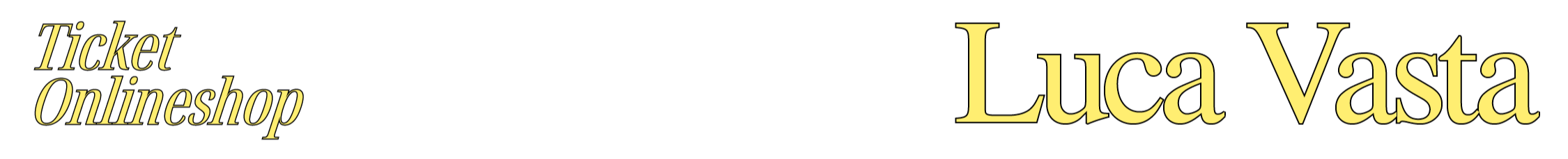 Luca Vasta - Ticketshop - Alle Events